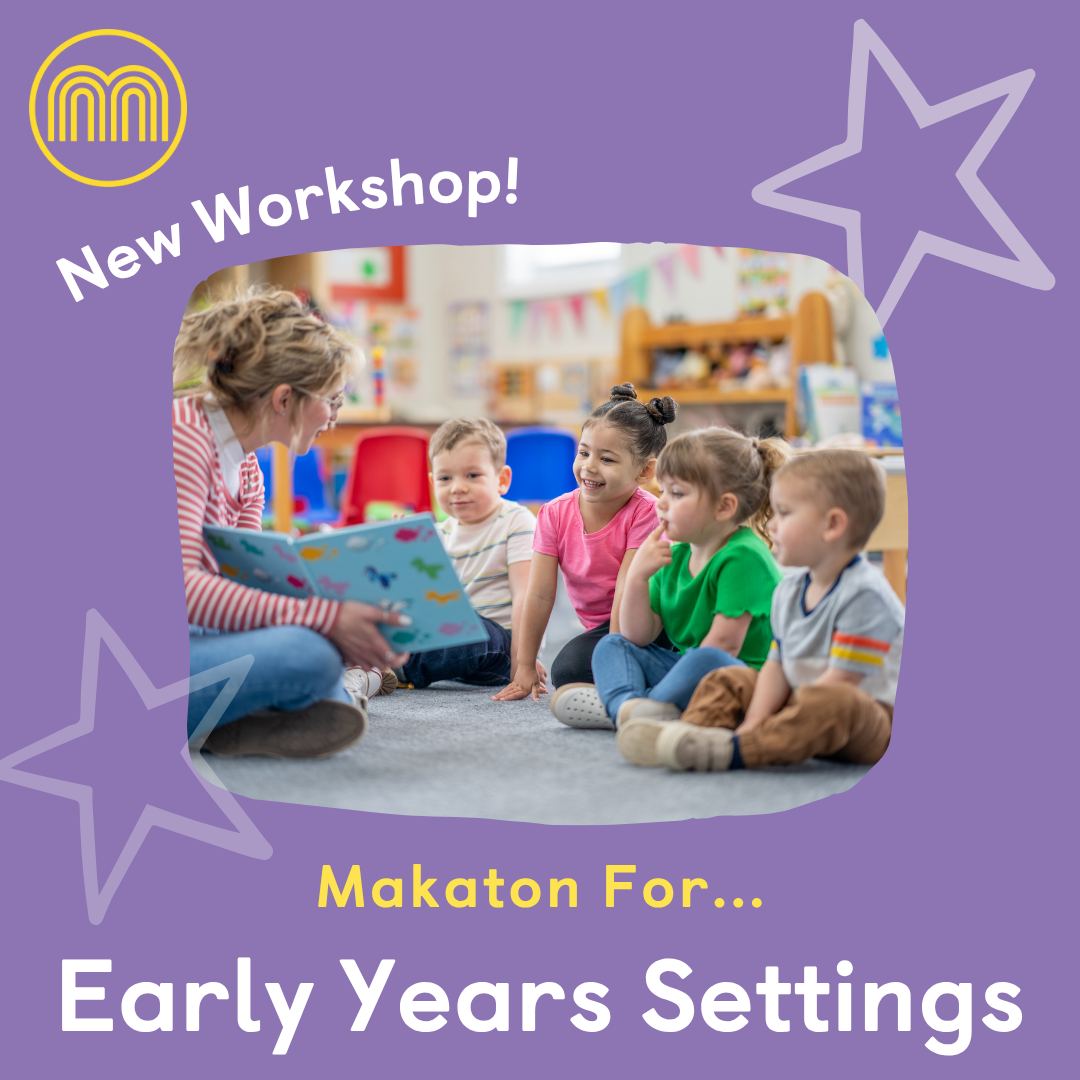 Makaton for Early Years – MakaFun